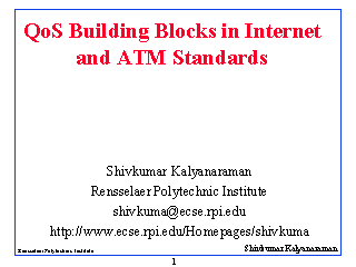 QoS Building Blocks in Internet and ATM Standards