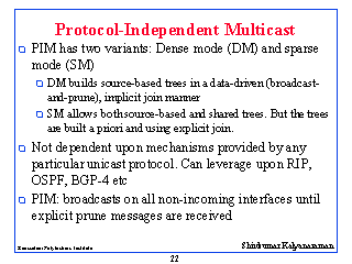 Protocol-Independent Multicast